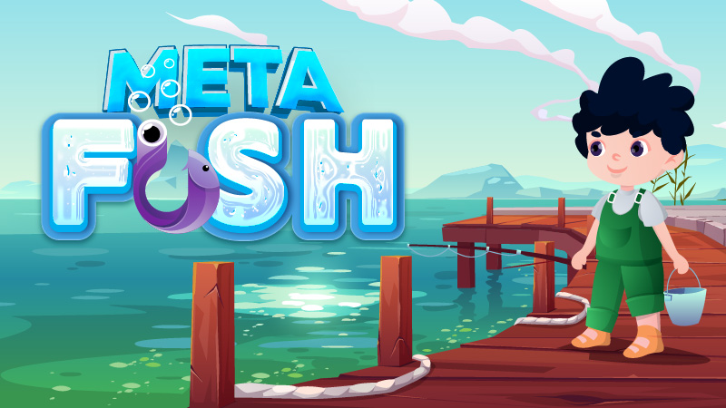 METAFISH - A Blockchain Gameplay